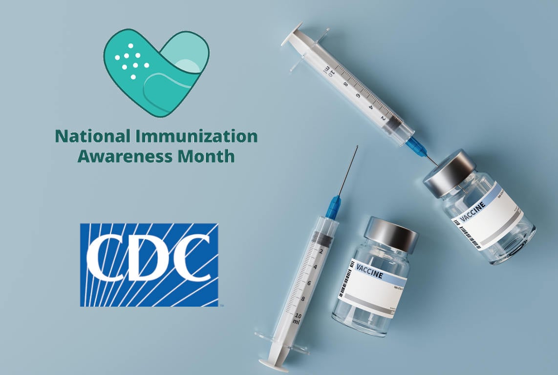 August is National Immunization Awareness Month